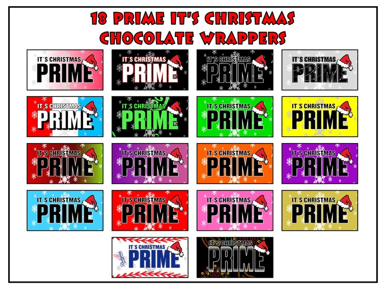 18 Prime Inspired It's Christmas Prime Chocolate Bar Wrappers Joke ...