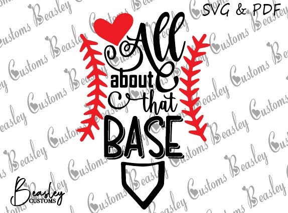 All About That Base SVG All About That Base PDF Baseball | Etsy