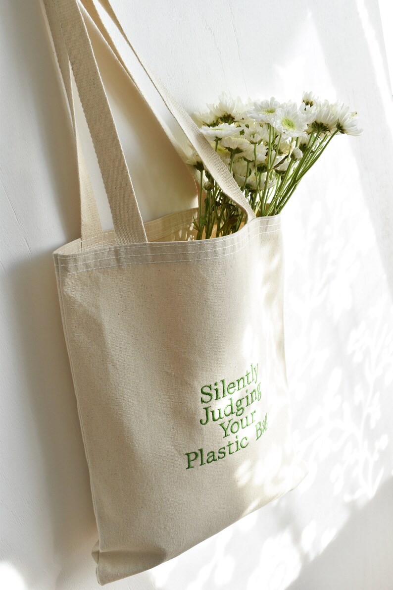 Embroidered Canvas Tote Bag: 'silently Judging Your Plastic Bag' - Etsy