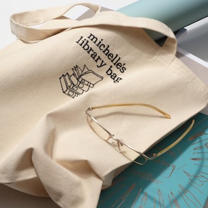Custom Embroidered Library Tote Bag - Personalized Book Lover Gift ...