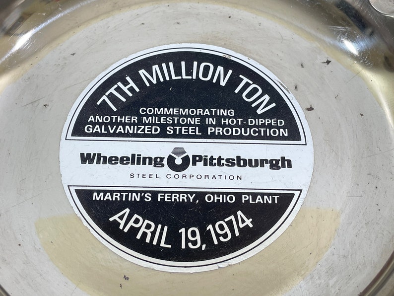 Steel Commemorative Employee Swag Ashtray From the Wheeling Pittsburgh ...