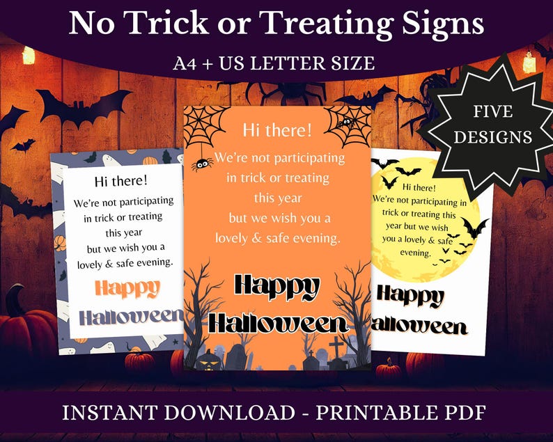 Printable No Trick or Treating Signs | Halloween | Five Designs ...