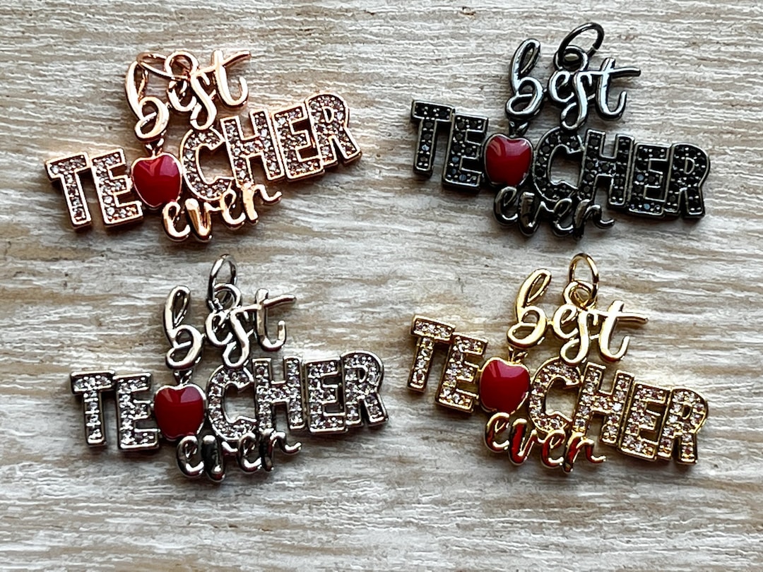 1 CZ Teacher Charm, Best Teacher Ever Charm, Word Charms, Educator ...