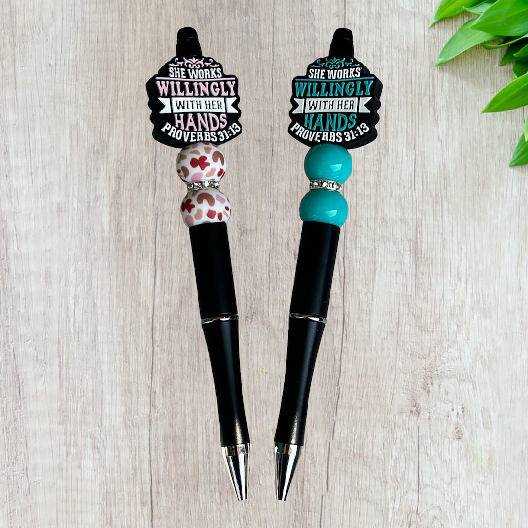 Beaded Pen, "she Works Willingly With Her Hands" Plastic Pen, Proverbs ...