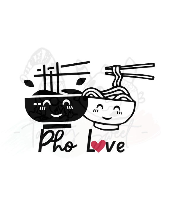 Pho Love Logo SVG | Etsy