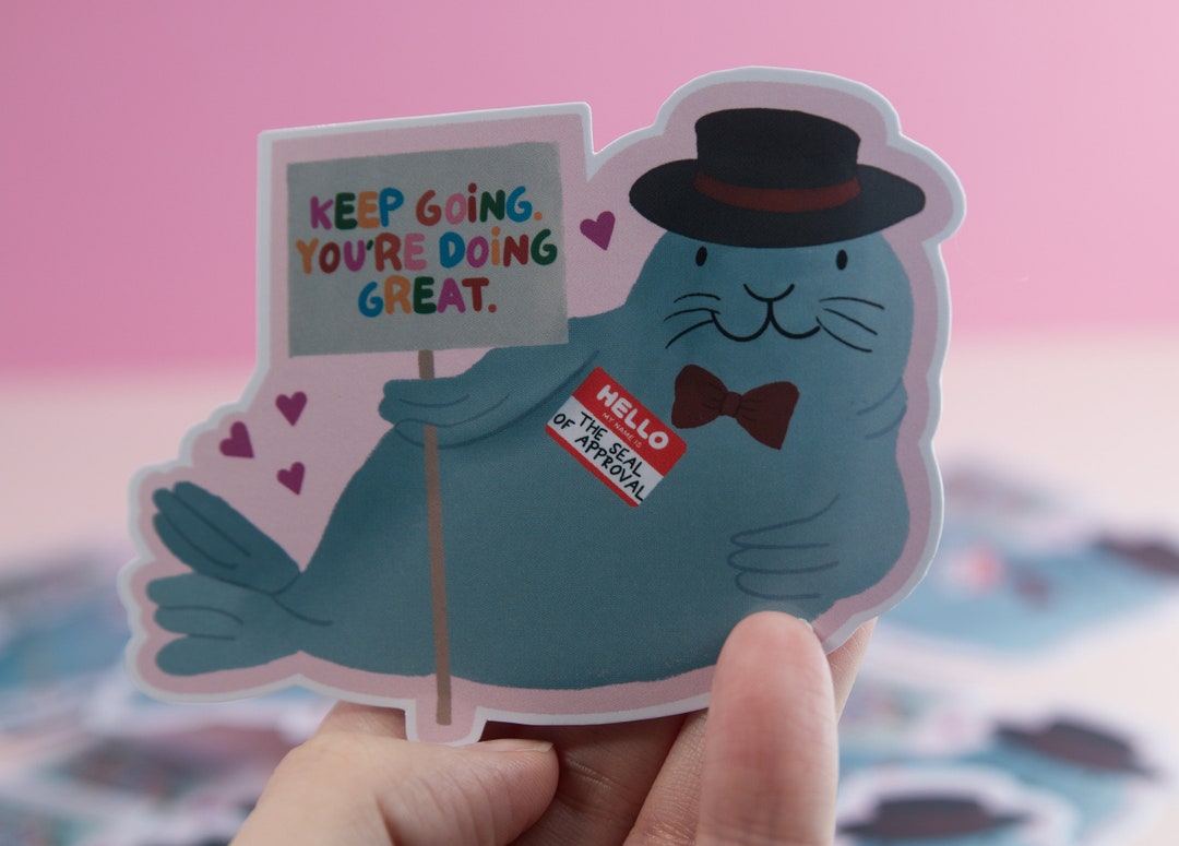 Seal of Approval Cute Sticker - Motivational Quotes, Positive ...
