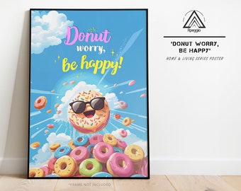 Donut Worry Be Happy Poster, Retro Character, Donut Print, Funny Phrase ...
