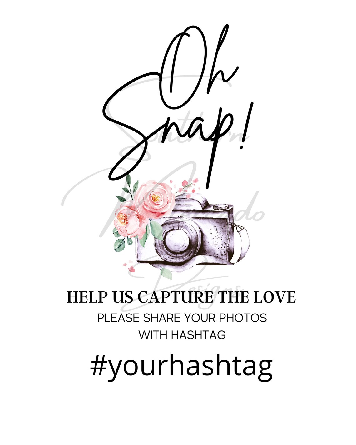 Oh Snap Wedding Hashtag Sign, Printable Photobooth Sign, Wedding ...