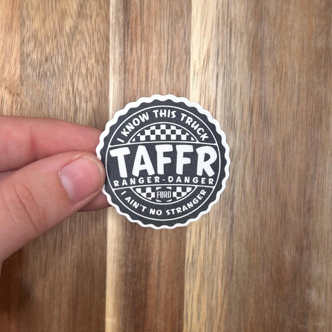 TAFFR Sticker | Ford Ranger Sticker | Thats a Ford Fuckin Ranger ...
