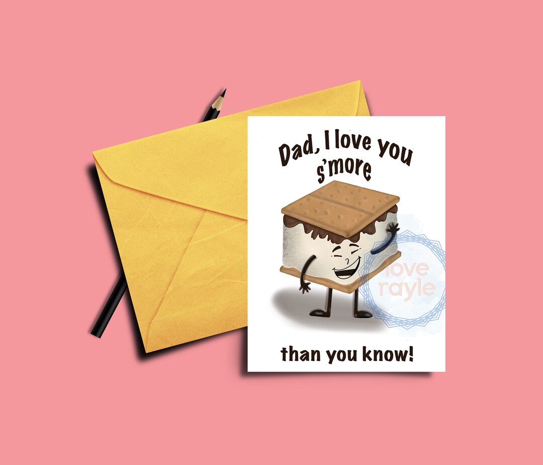 Father's Day Card, Funny Dad Card, Pun Card, S'mores Card, Birthday ...