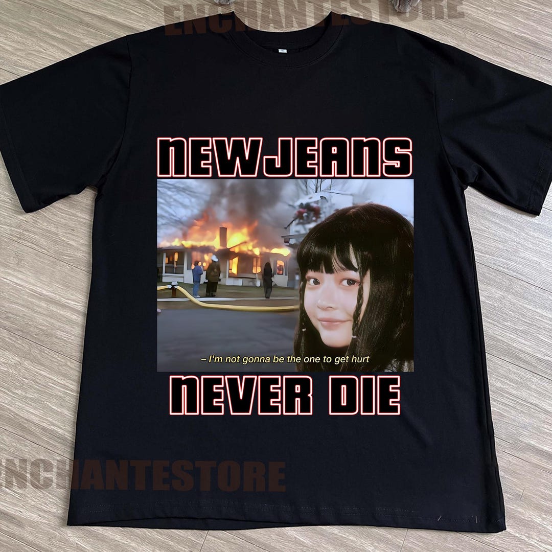 Newjeans Never Die Shirt, Funny Hanni Tshirt, Newjeans Hurt Shirt ...