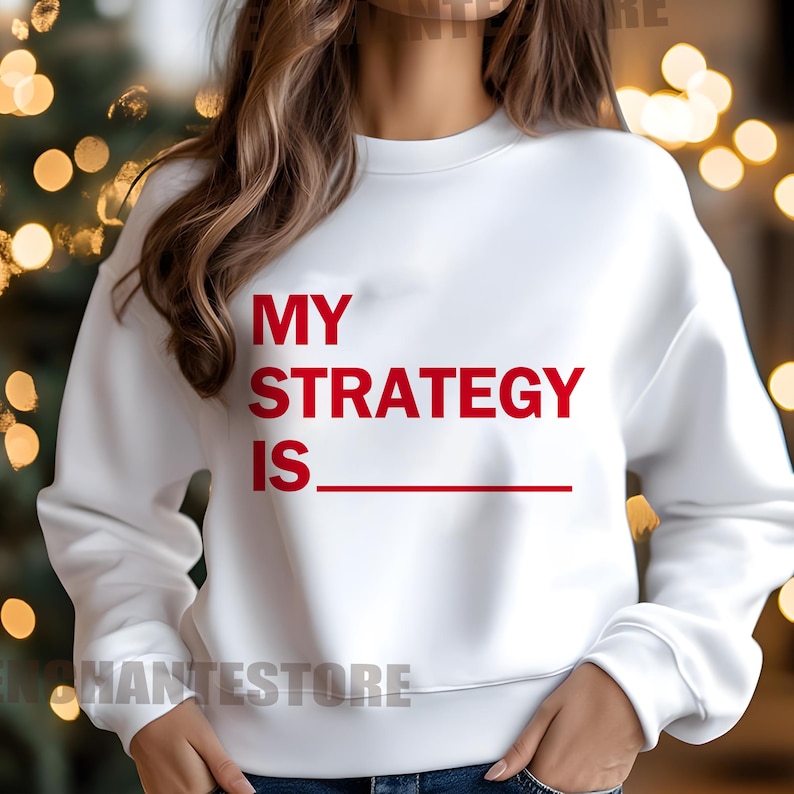 My Strategy is Shirt, Retro Twice Strategy Shirt, Guess My Strategy ...