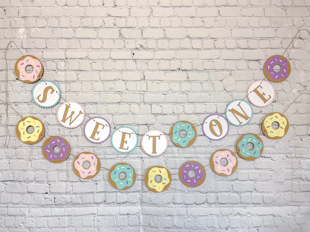 Sweet One Banner / Sweet One First Birthday / Birthday Banner / Donut ...