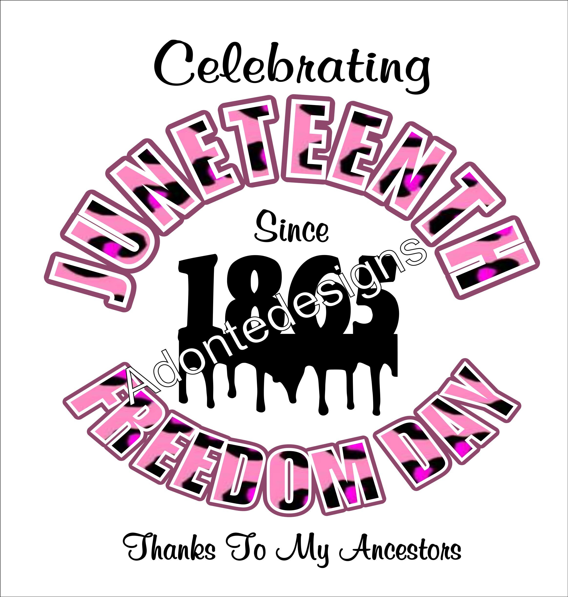 Celebrating Juneteenth Pink Leopard Print With Dripping 1865 - Etsy