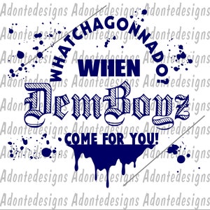 Blue Dem Boyz Sarcasm PNG Design (digital Download) - Etsy