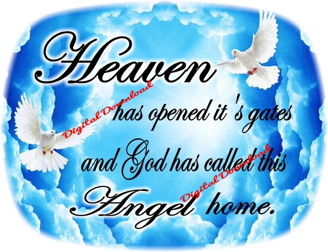 Heaven Has Opened It's Gate and God Called This Angel Home. Pdf and ...