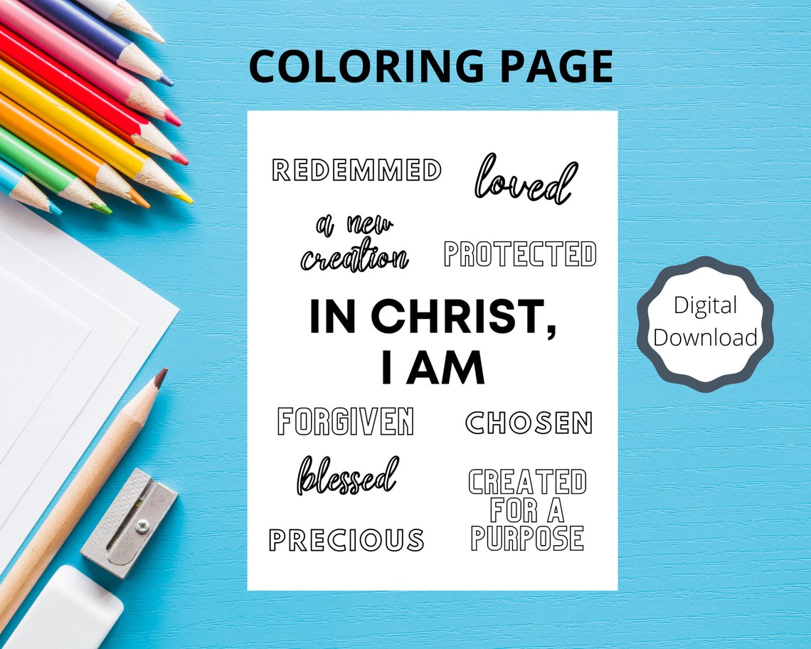 In Christ, I Am Coloring Page - Adult Coloring Page - Kids Coloring ...