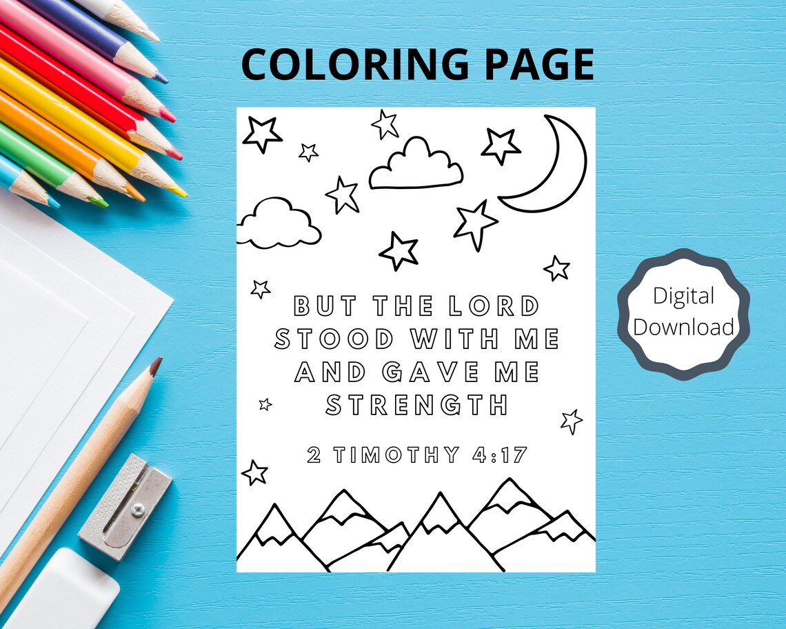 2 Timothy 4:17 Coloring Page - the Lord Stood With Me - Adult Coloring ...