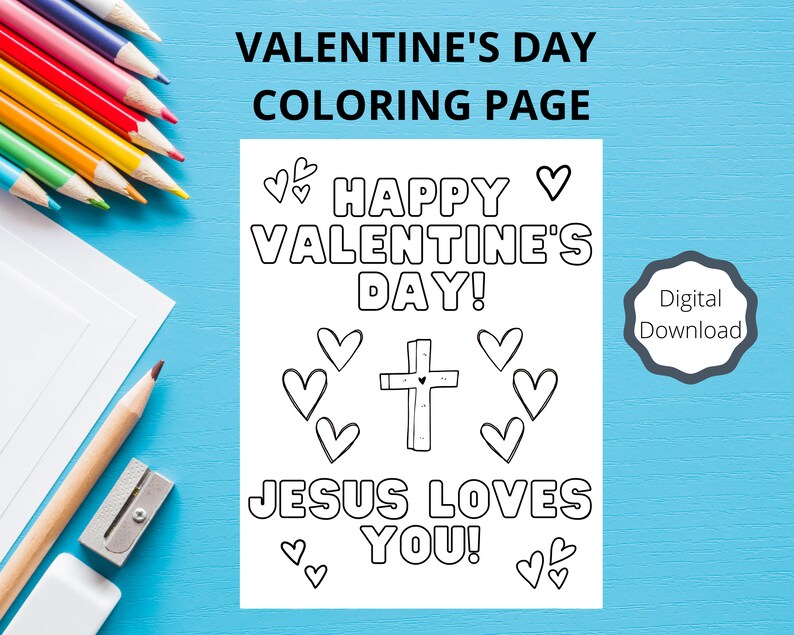 Kids Valentine's Day Coloring Page - Valentine's Day - Jesus Loves You ...