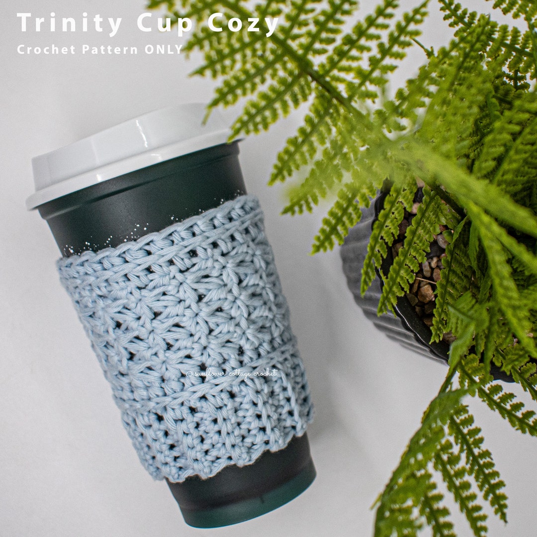 Trinity Cup Cozy Crochet Pattern, Pdf Only, Unisex Gift Idea for Hot or ...