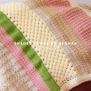 Shades of Spring Afghan | Crochet Textured Afghan Throw Blanket Pattern ...