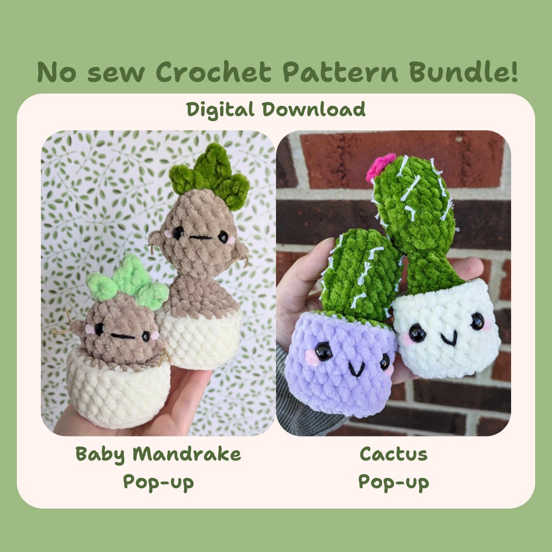 No Sew Crochet Plant Pattern Bundle Baby Mandrake Pop-up & Cactus Pop ...