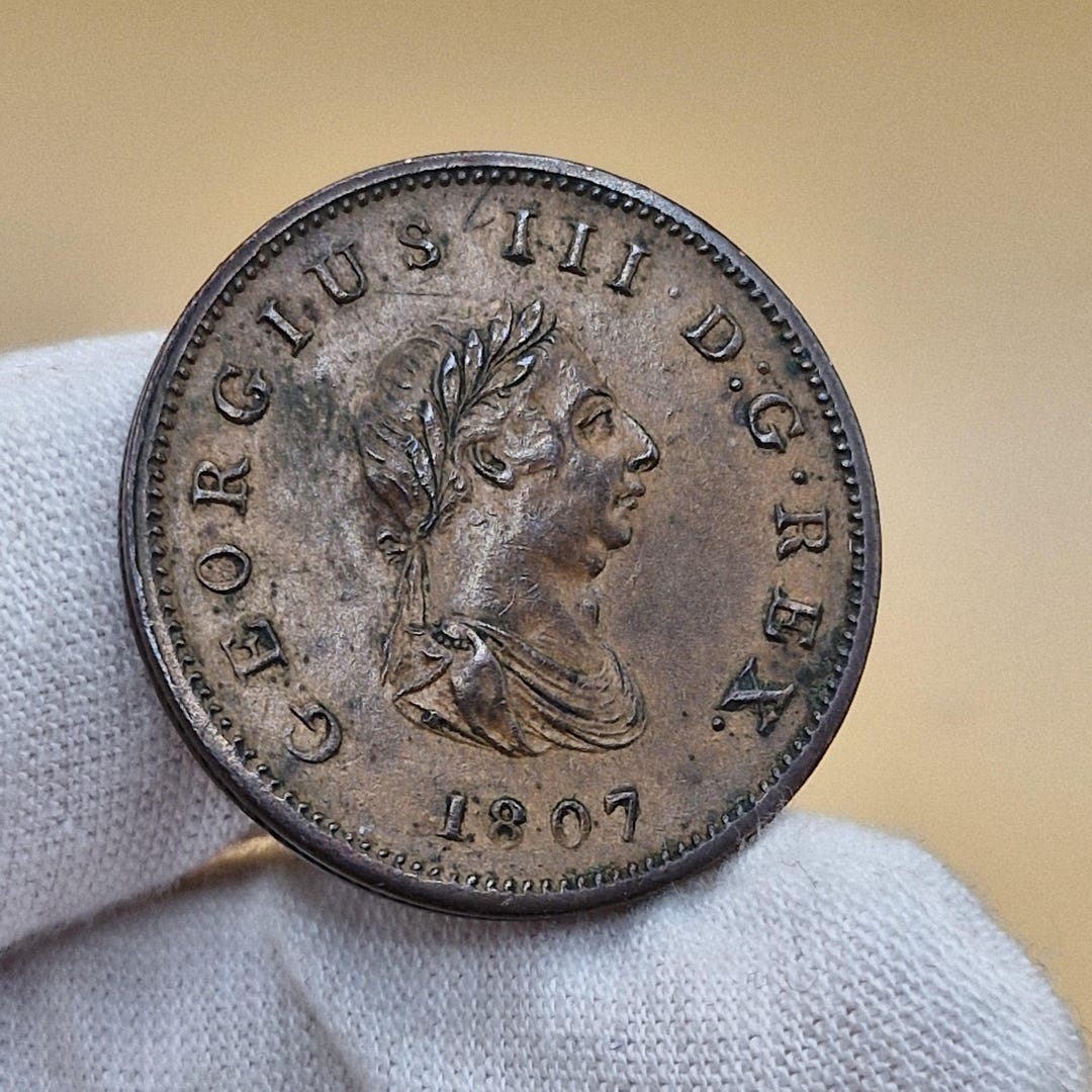 Genuine 1807 George III Copper Half Penny - High Grade - Great Britain ...
