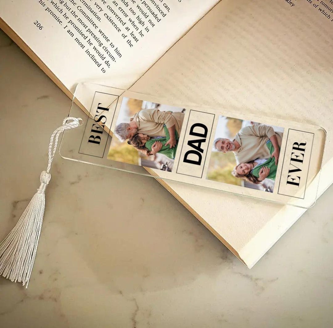 Best Dad Ever Bookmark, Acrylic Photo Bookmark, Fathers Day Gifts for ...