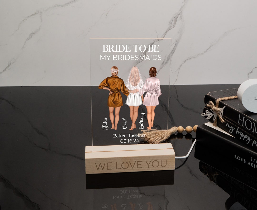 Bride to Be Acrylic Stand, Personalized Bridesmaid Display With Light ...