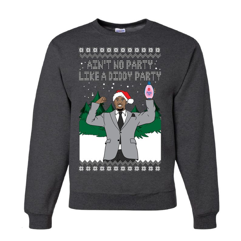 Aint No Party Like A Diddy Party Ugly Christmas Sweater Sweatshirt - Etsy