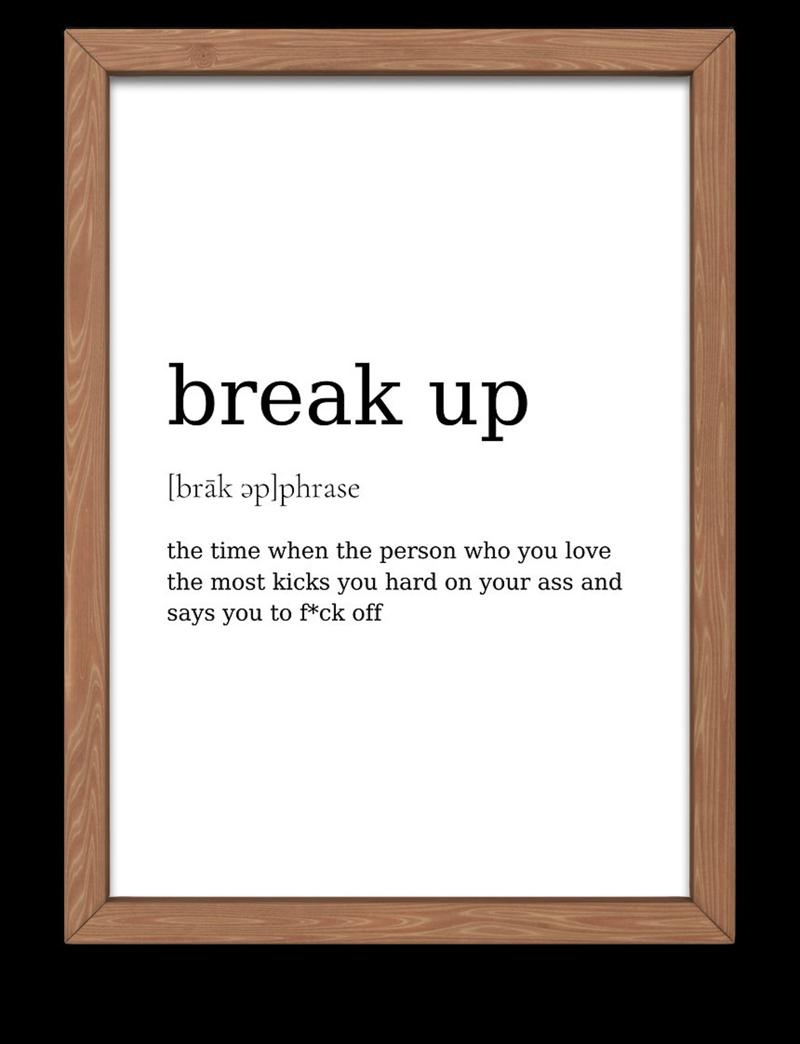 Break Up Definition Print Gift For Home Wall Art Print Etsy Break Up Definition Print Gift For Home Wall Art Print Etsy