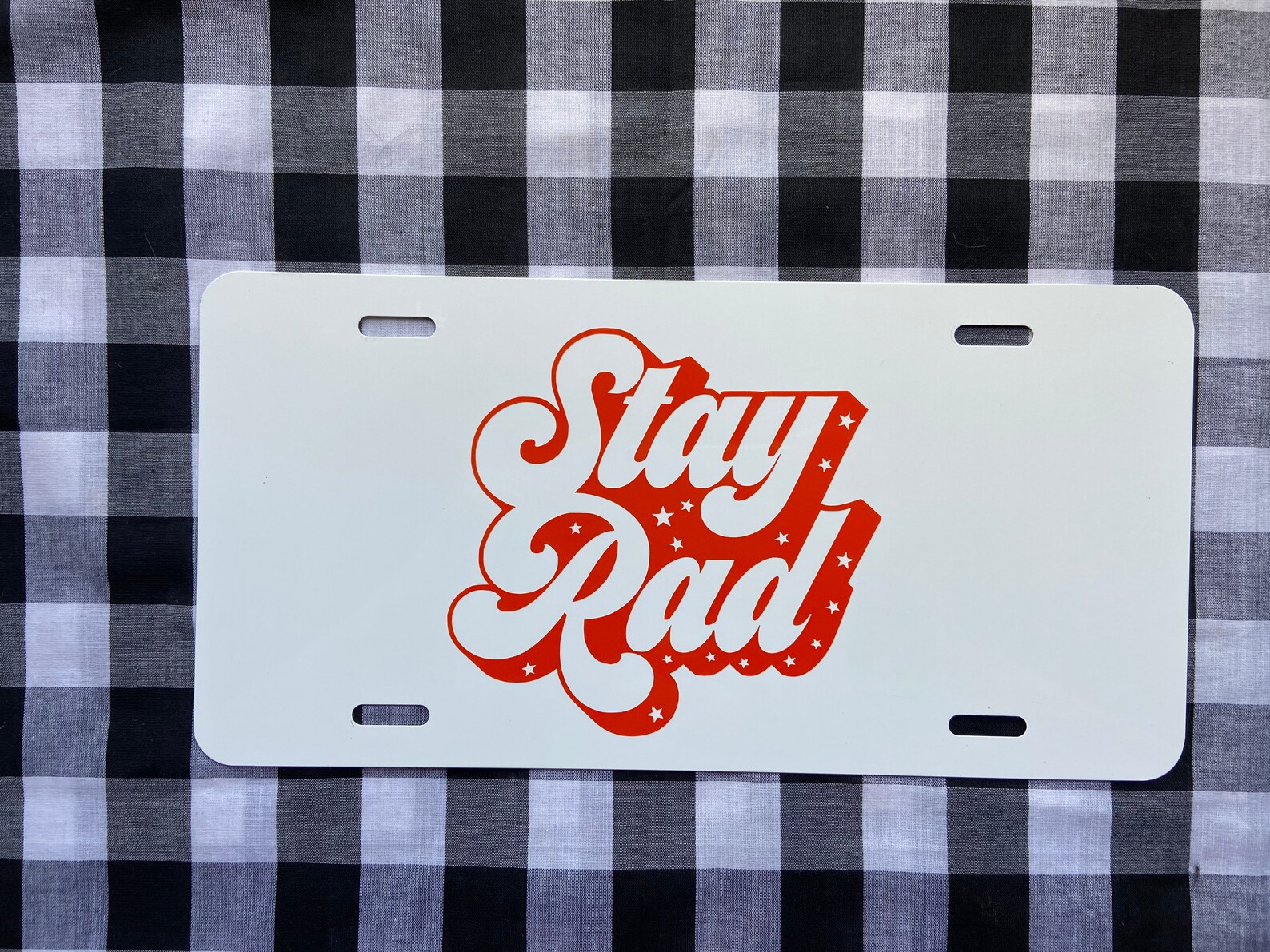Stay Rad Front License Plate Stay Rad Car Tag Front - Etsy