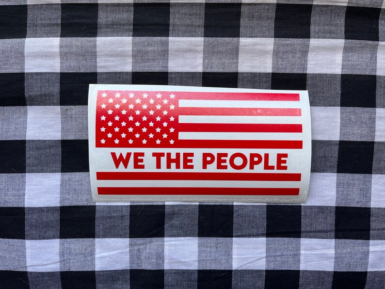 We the People American Flag Vinyl Decal Car Decal Truck Decal Laptop ...