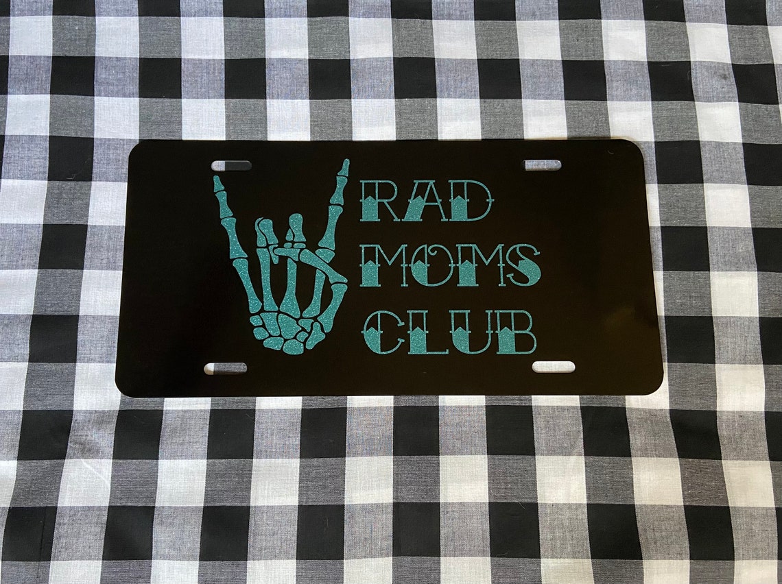 Rad Moms Club Cute Front License Plate Cute Vanity Plate - Etsy