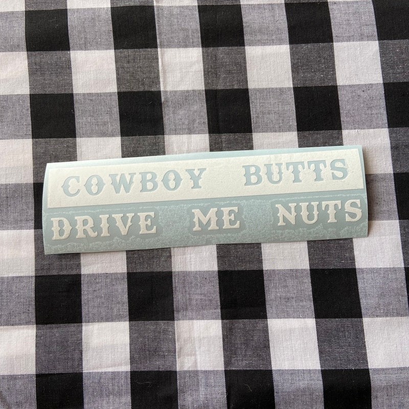 Butts Drive Me Nuts - Etsy