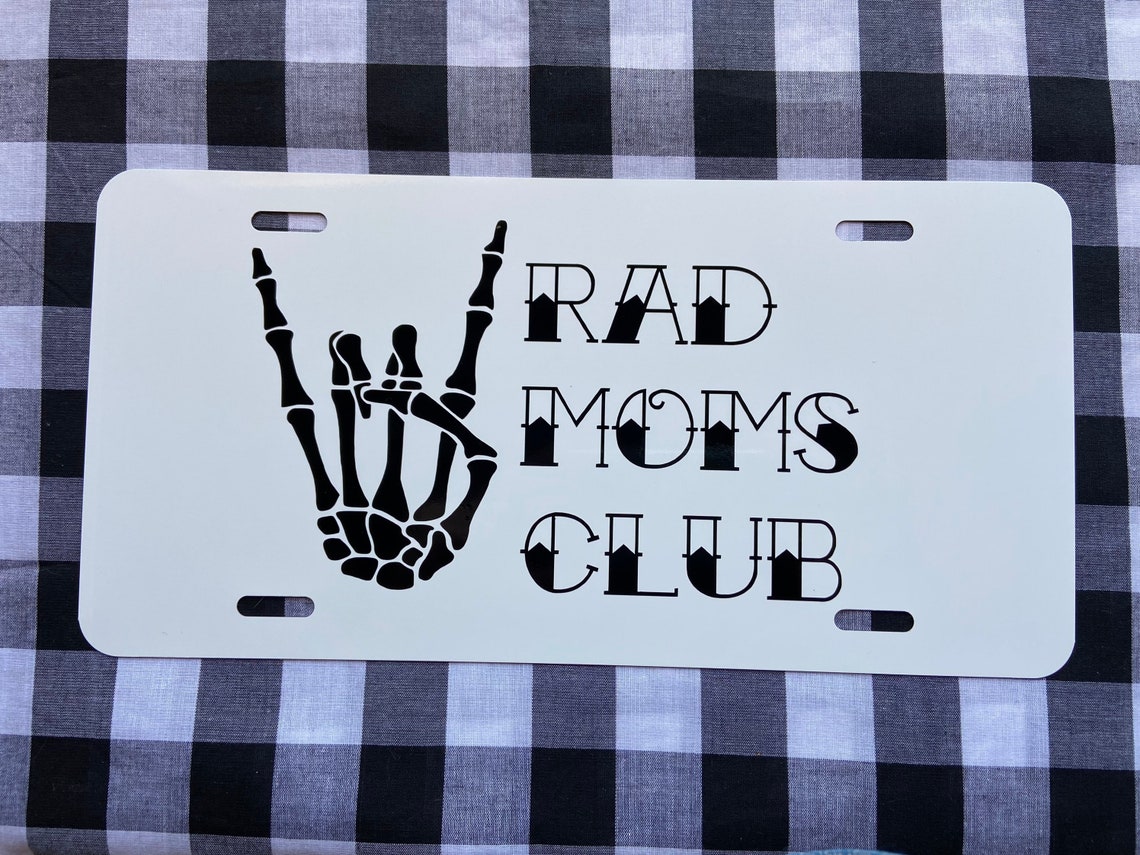 Rad Moms Club Cute Front License Plate Cute Vanity Plate - Etsy
