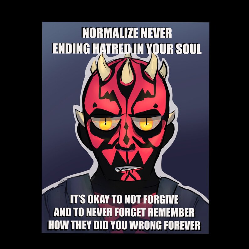 Normalize Never Ending Hatred in Your Soul - Darth Maul Meme Mini Print ...