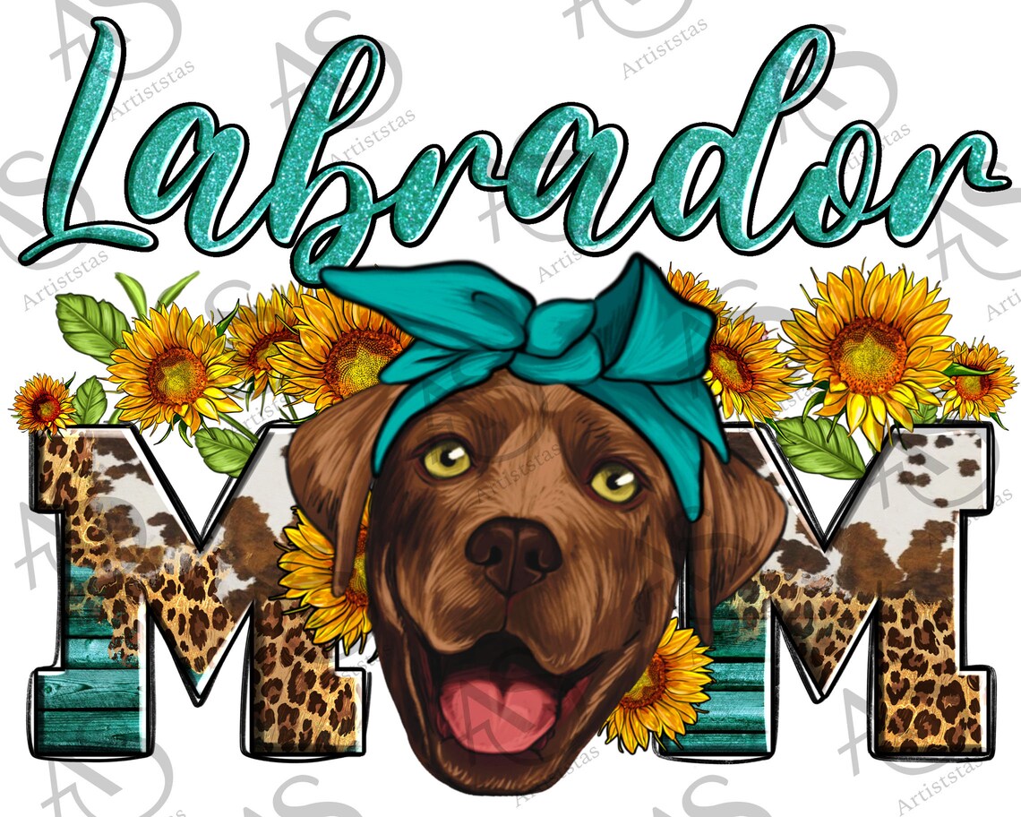 Labrador Mom Png Labrador Png Sunflowers Png Glitter Png - Etsy