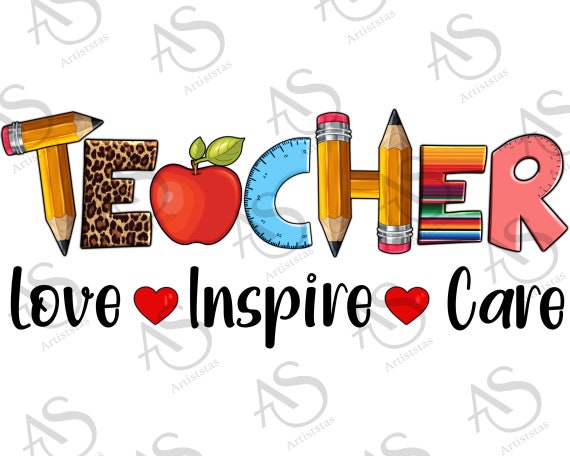 Teacher Love Inspire Care With Apple and Pen Pngteacher Love - Etsy