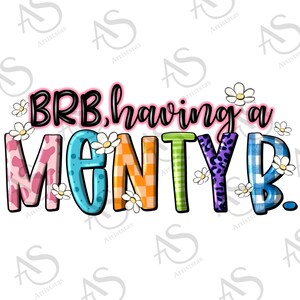 Having a Menty B. Png, Mental Breakdown Png, Brain Png, Mental Health ...