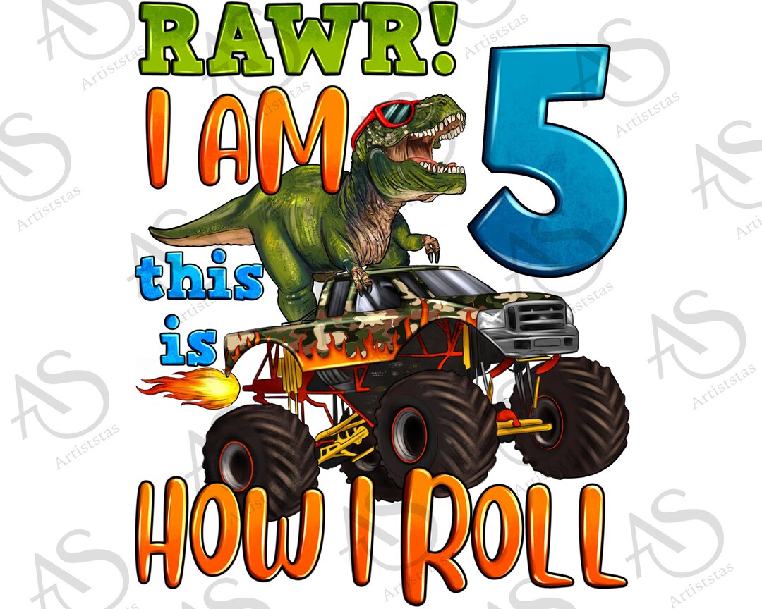 Rawr I Am Five This is How I Roll Png Sublimation Design Download, T ...
