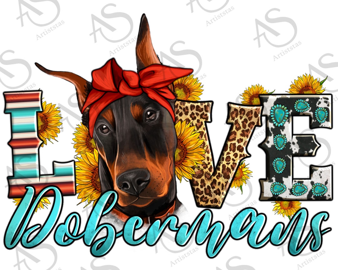 Western Love Dobermans Png, Sunflowers and Serape Love Dobermans Png ...
