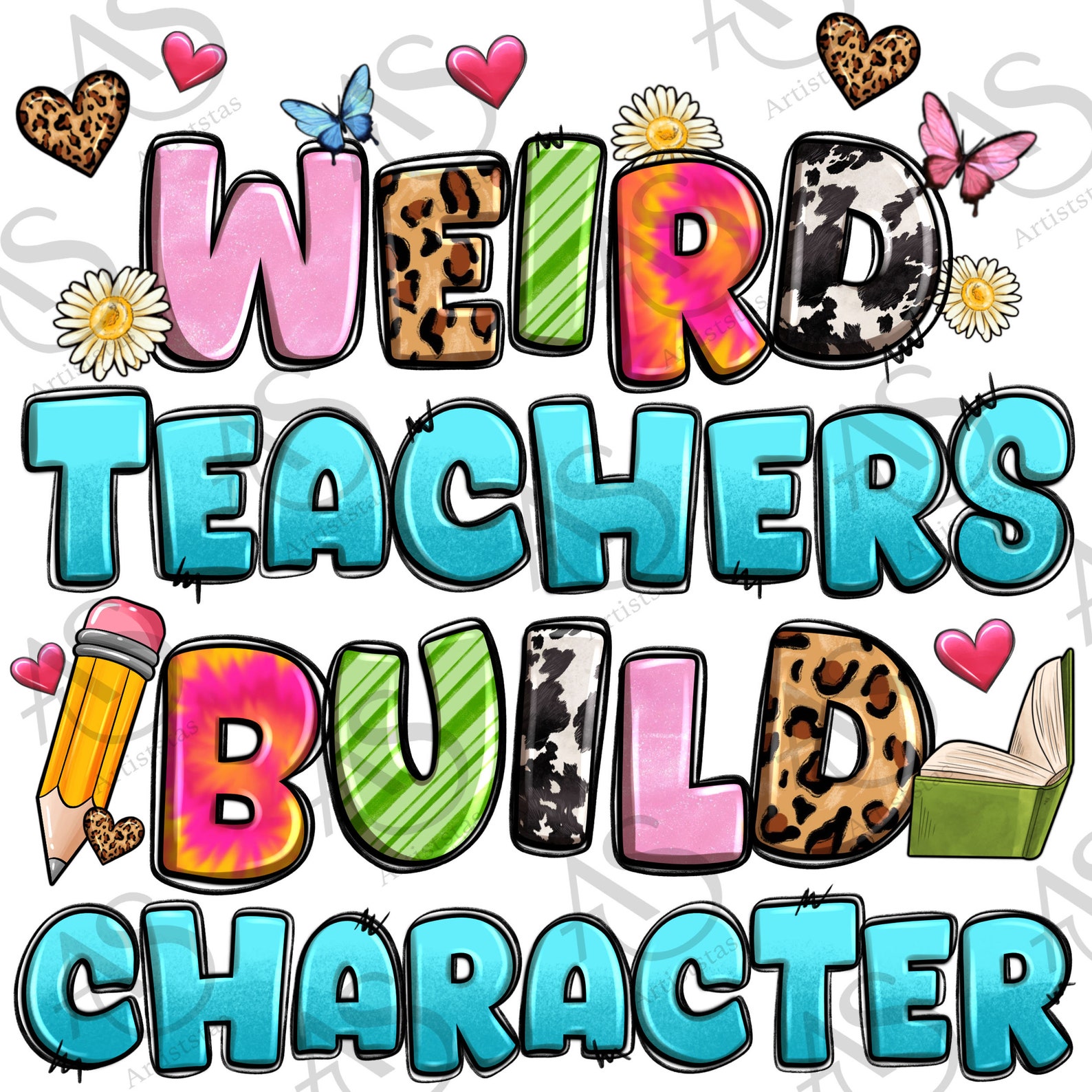 Weird Teachers Build Character Png Sublimation Design Download, Back to ...