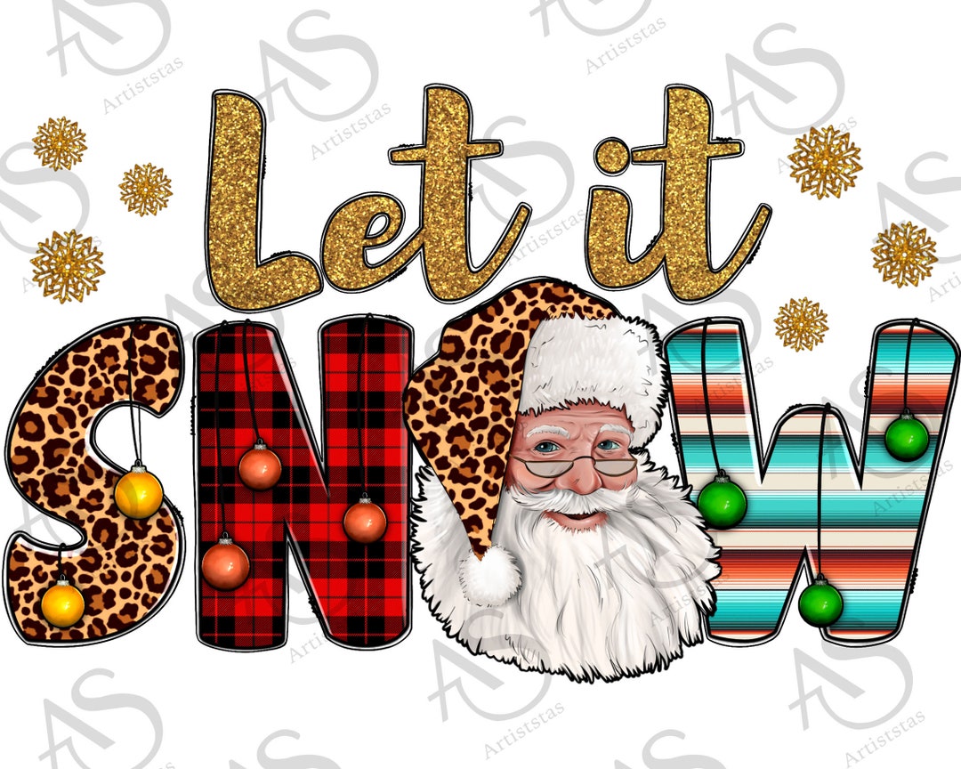 Let It Snow Snowman Png Sublimation Design, Let It Snow Png, Western ...