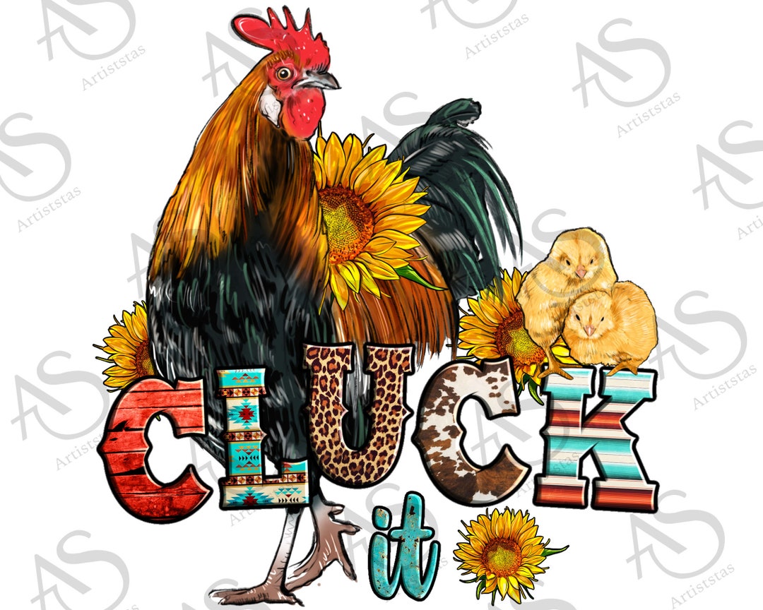 Western Cluck It Png Sublimation Design, Farm Rooster Png, Coop Animal ...