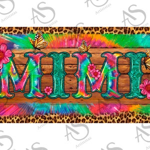 Tie Dye Mimi License Plate Png Sublimation Design, Leopard and Floral ...
