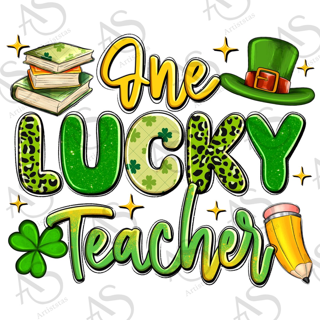 One Lucky Teacher Png Sublimation Design Download, Irish Day Png, St ...