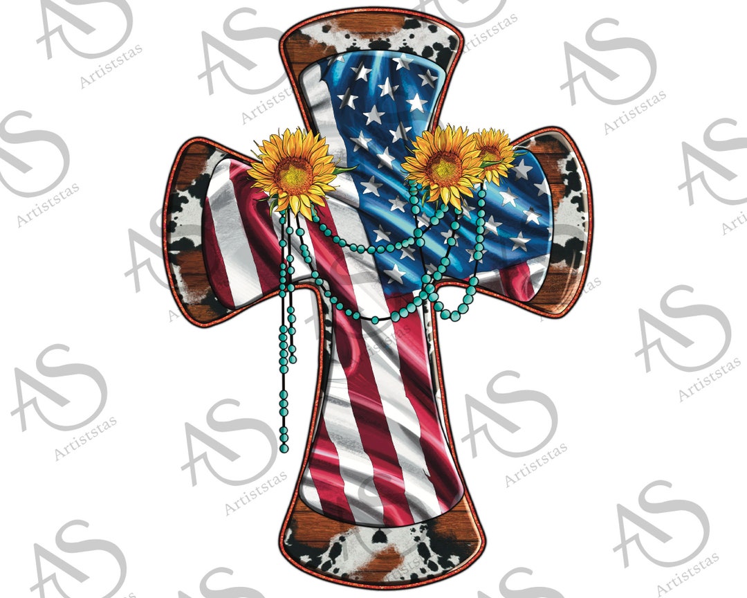 Cross With Usa Flag and Cowhide and Sunflower Png Sublimation Design ...