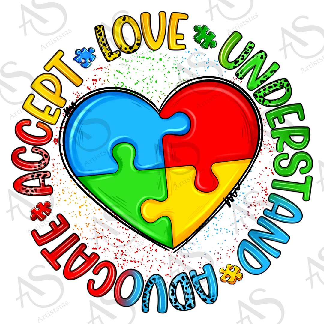 Autism Awareness Puzzle Heart Love Understand Advocate Accept Png ...