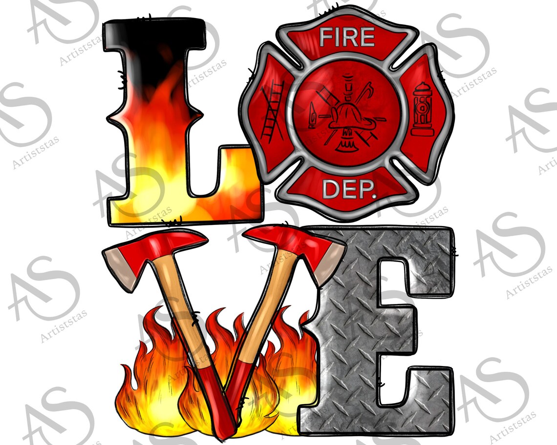 Firefighter Love Png Firefighter Png Fire Dept Logo Png - Etsy
